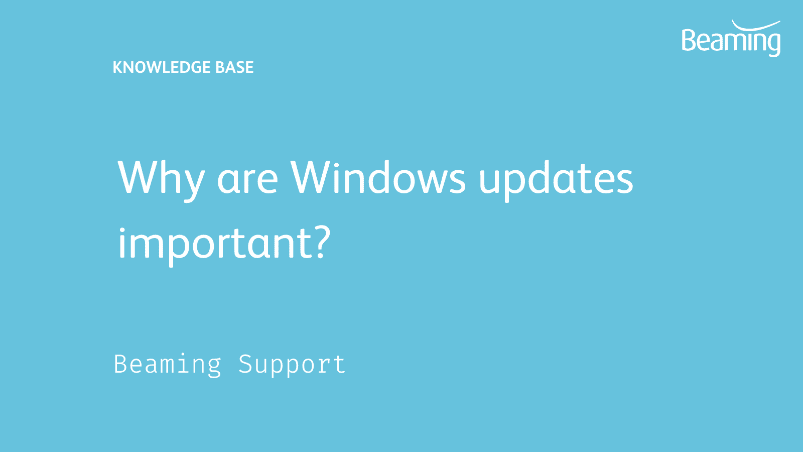 Why are Windows updates important? - Beaming