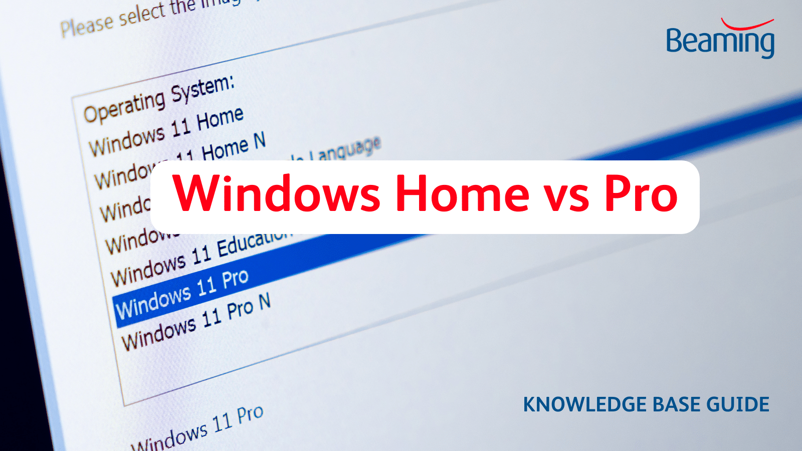 Windows Home or Professional – What’s best for my business? - Beaming